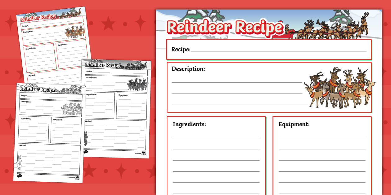 Reindeer Recipe Writing Template (teacher made) - Twinkl