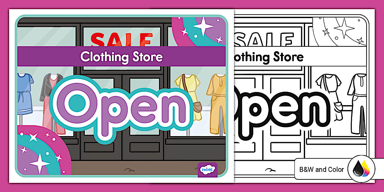 Clothing Store Dramatic Play Open Sign (teacher made)