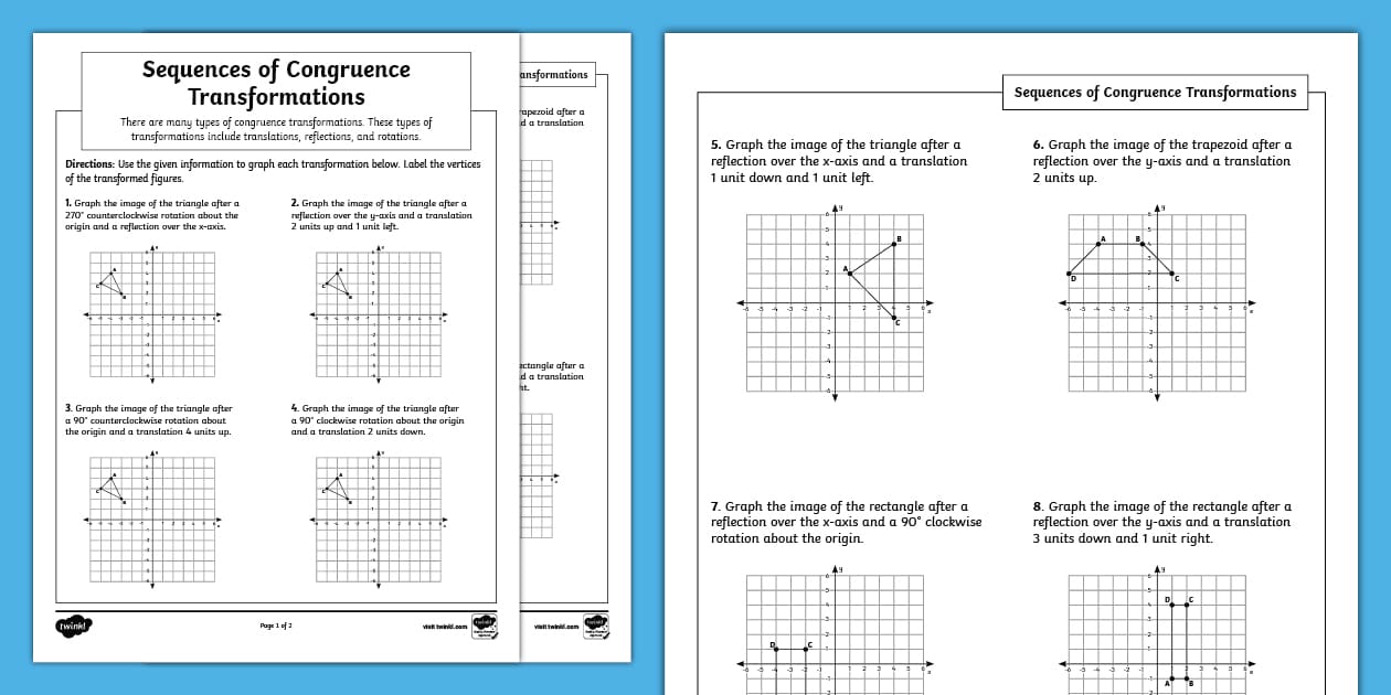 Eighth Grade Sequences of Congruence Transformations Practice Activity Eighth Grade Sequences of Congruence Transformations Practice Activity