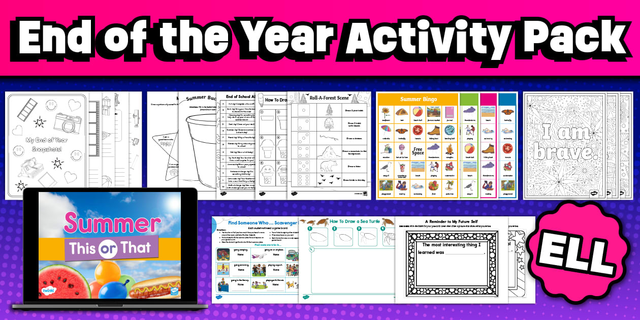 ESL End of Year Activities Pack | ELL Resources | Twinkl