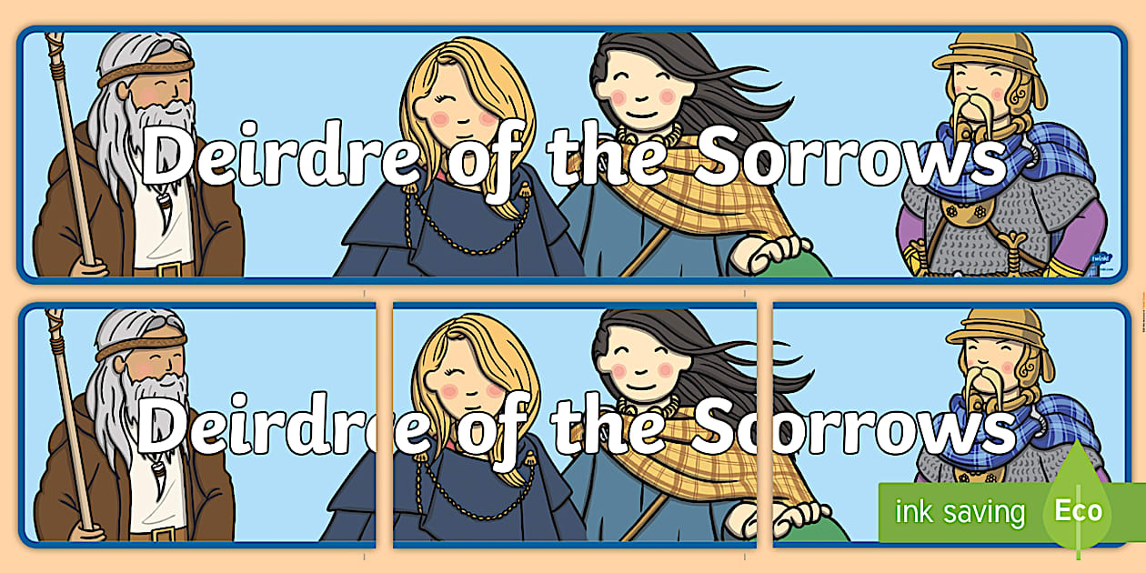ROI Deirdre of the Sorrows Display Banner (teacher made)