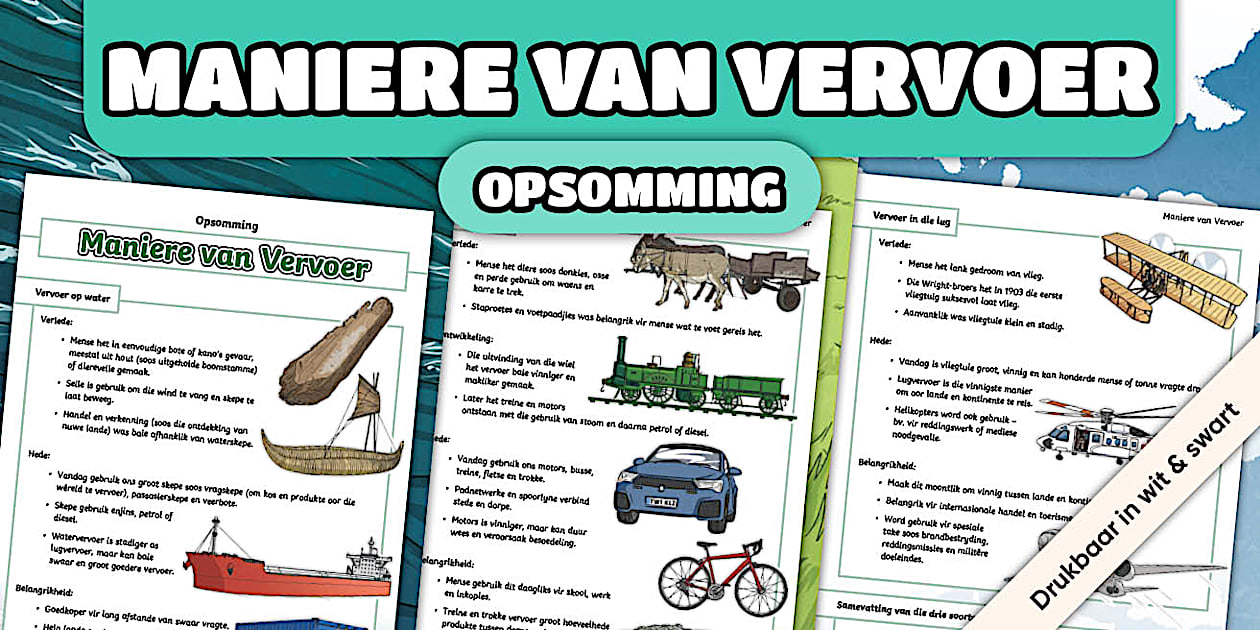 Graad 4 Kwartaal 3 Geskiedenis - Vervoer oor Tyd Heen: Opsomming - (KABV