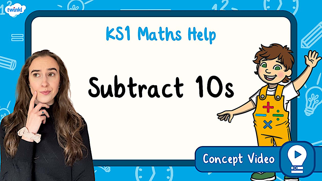 👉 Subtract 10s | KS1 Maths Concept Video (Teacher-Made)