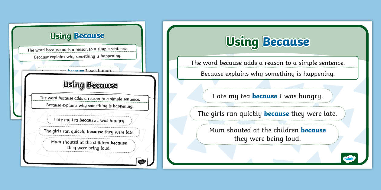Using Because Display Poster (teacher made) - Twinkl