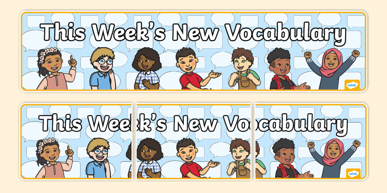 👉 This Week's New Vocabulary Display Banner - Twinkl