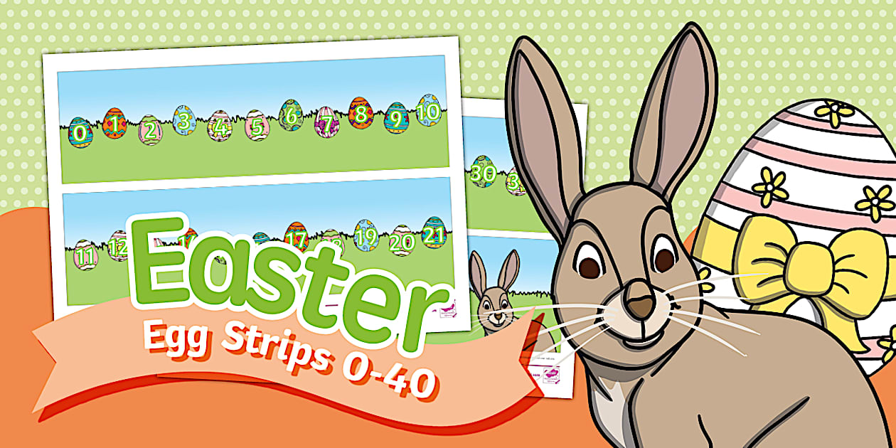 Editable Easter Egg Strips 0-40