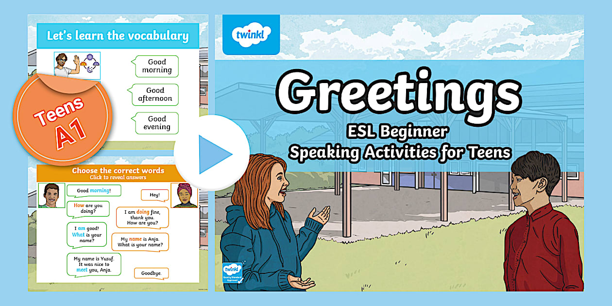 ESL Greetings PPT [Teens, A1] (teacher made) - Twinkl