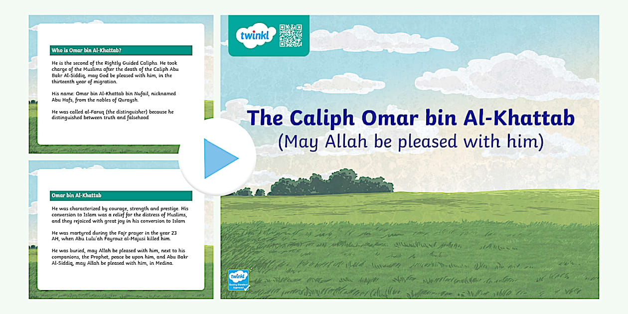 The Caliph Omar Bin Al-Khattab - PowerPoint - Twinkl