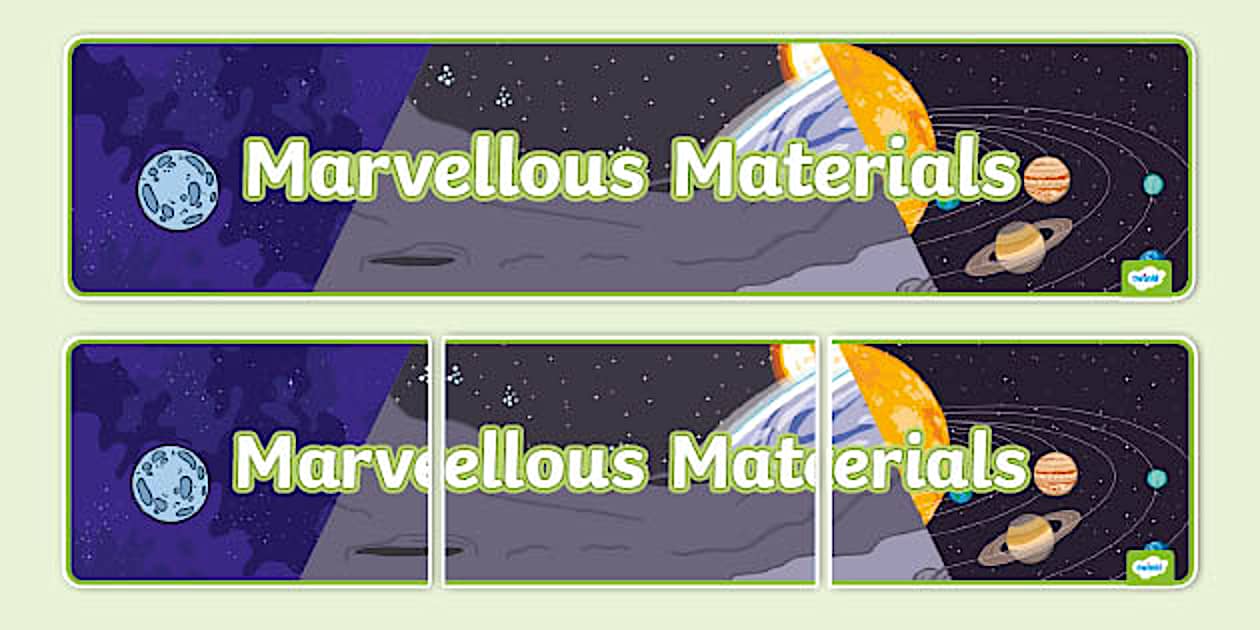 Marvellous Materials Year 2 Display Banner (teacher made)
