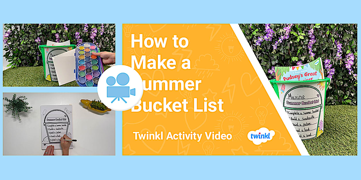 Early Years Summer Bucket List | EYFS Video Lesson - Twinkl