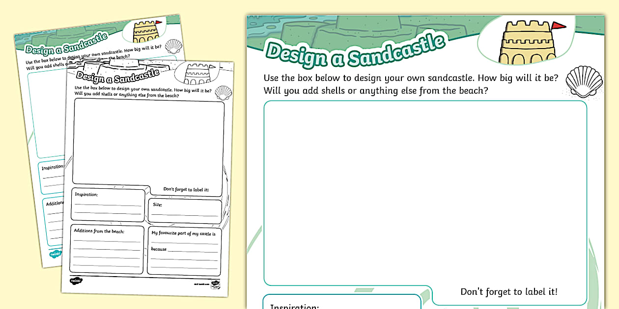 Design a Sandcastle Worksheet (teacher made) - Twinkl