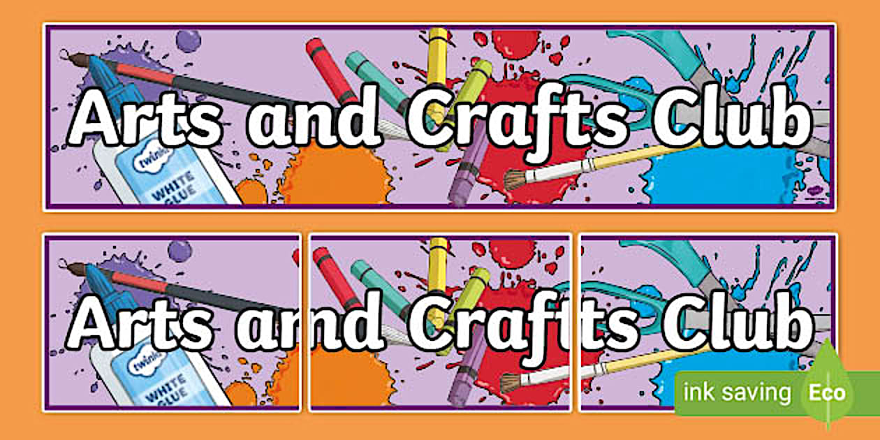 OSHC Arts and Crafts Club Display Banner (teacher made)