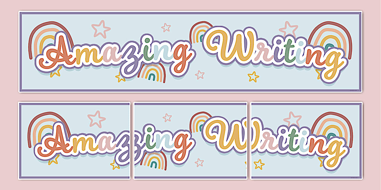 Muted Rainbow Amazing Writing Display Banner (teacher made)