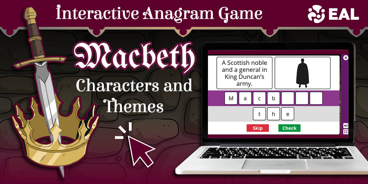 Macbeth Characters/Themes Anagram Game for Learners of EAL