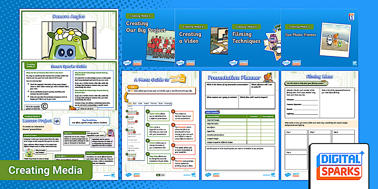 Digital Sparks: Creating Media 6: Unit Pack (teacher made)