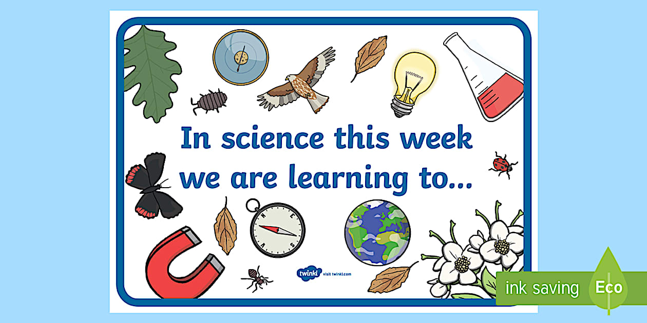 Editable In Science this Week Display Poster (teacher made)