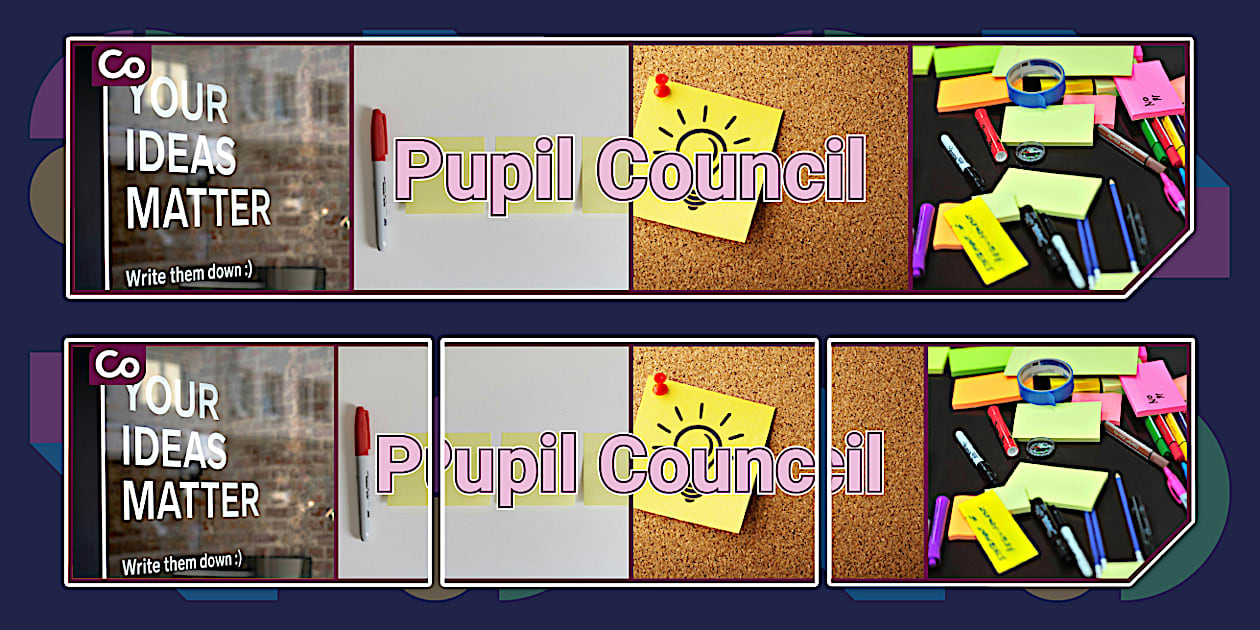 Whole School Display: Pupil Council Banner (teacher made)