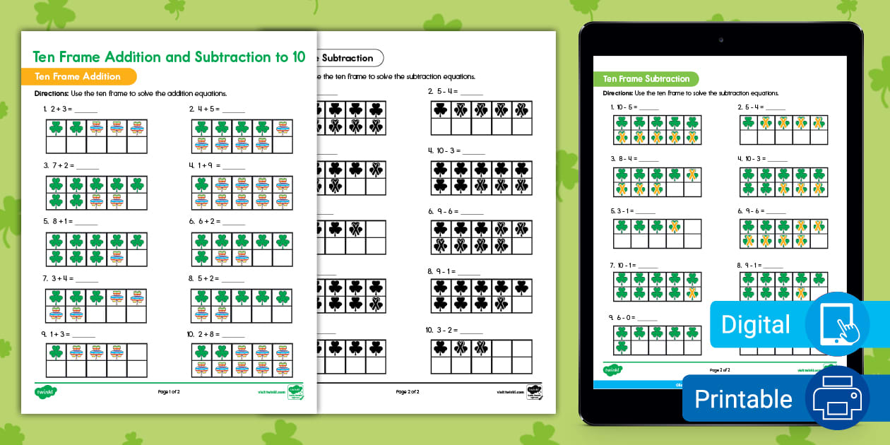 First Grade St. Patrick’s Day Ten Frame to 10 Worksheet