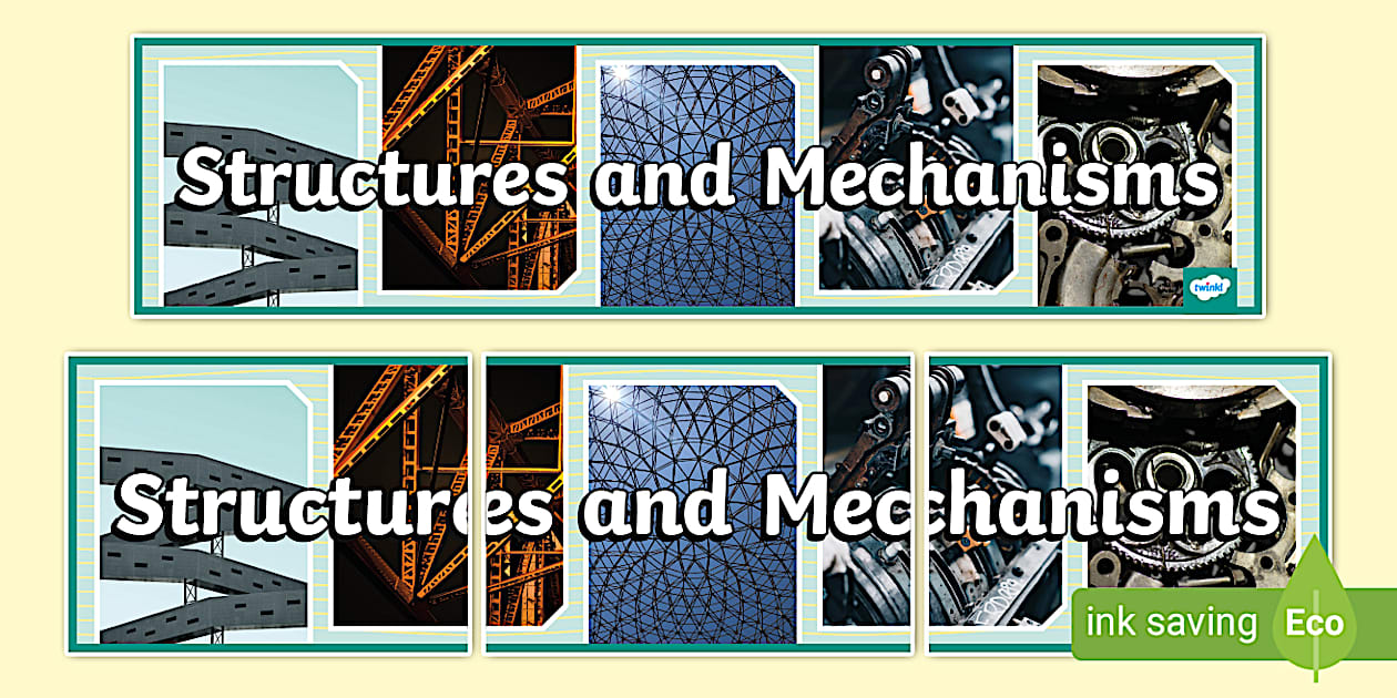 Structures and Mechanisms Photo Display Banner - Twinkl