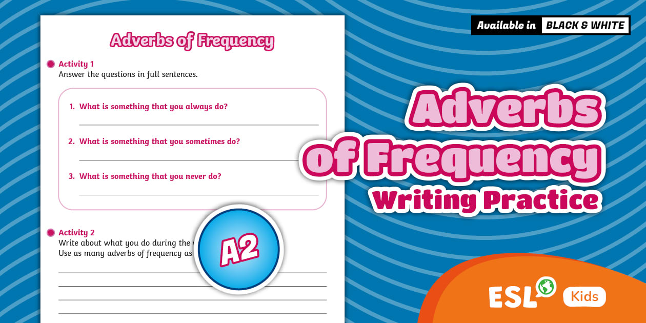 ESL Adverbs of Frequency Writing Activity for Kids