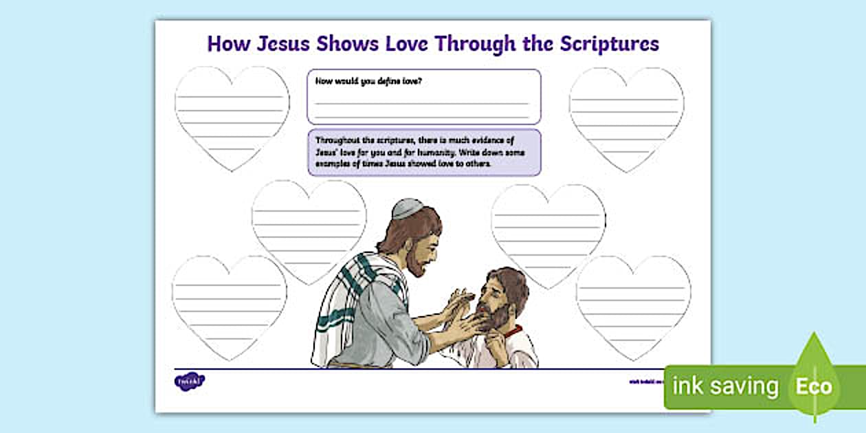 Jesus Shows Love Through the Scriptures Worksheet - Twinkl