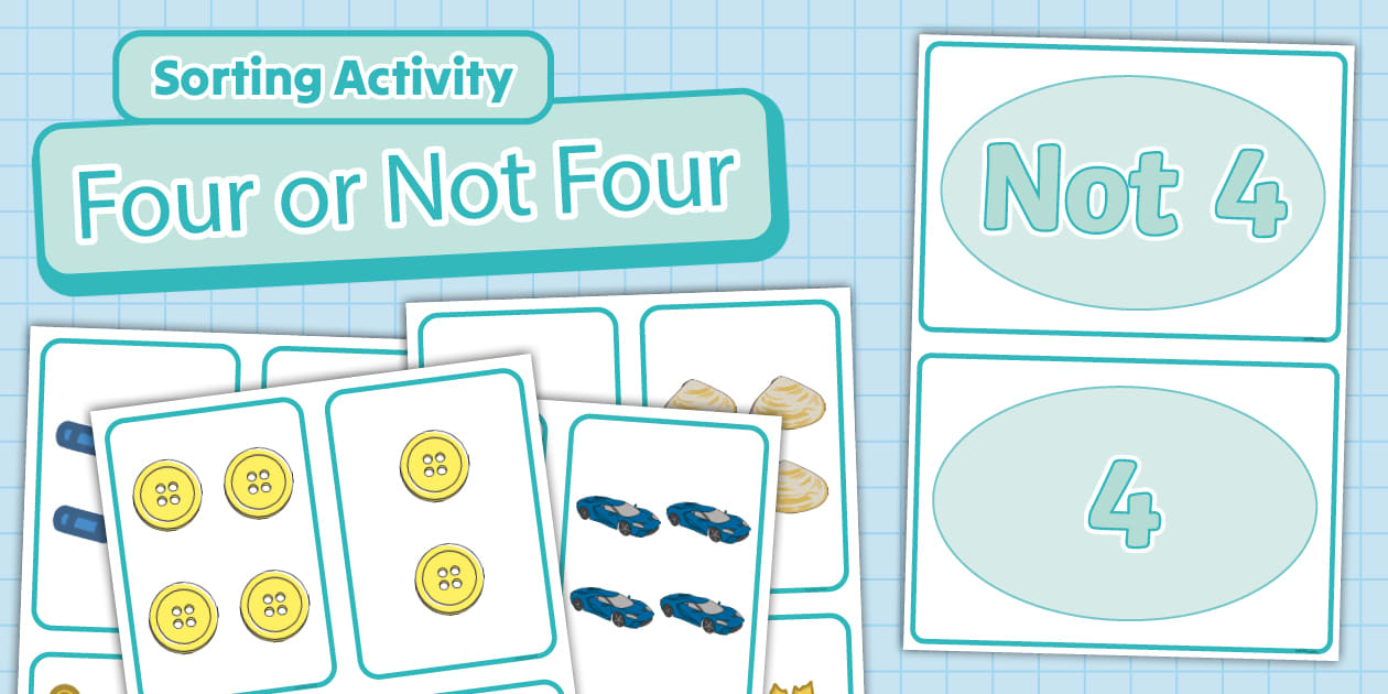 👉 Four or Not Four Sorting Activity