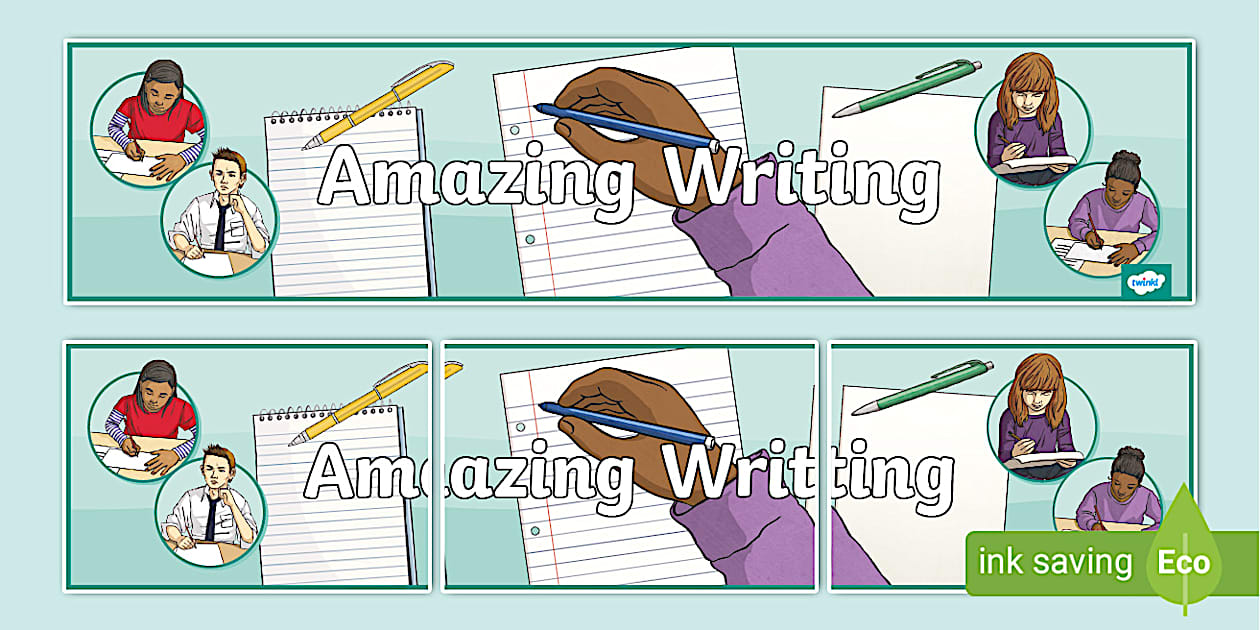 Amazing Writing Display Banner (teacher made) - Twinkl