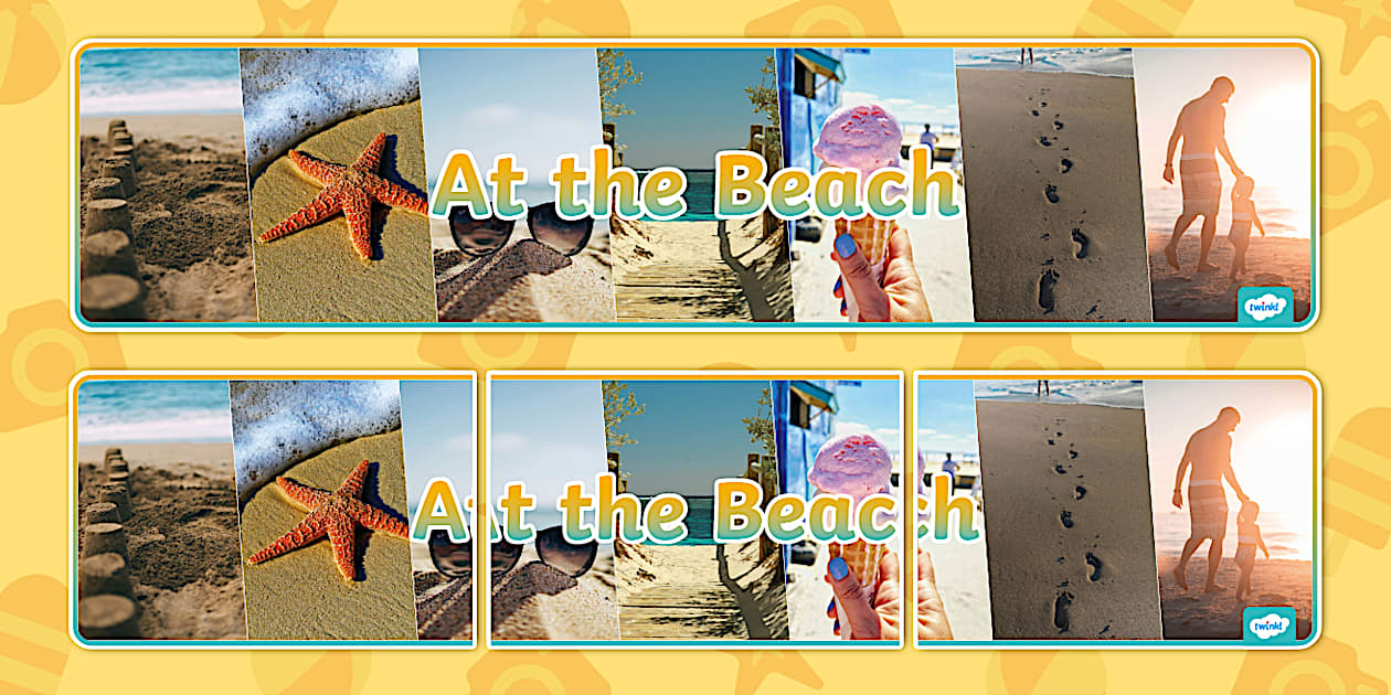 At the Beach Photo Display Banner (Teacher-Made) - Twinkl