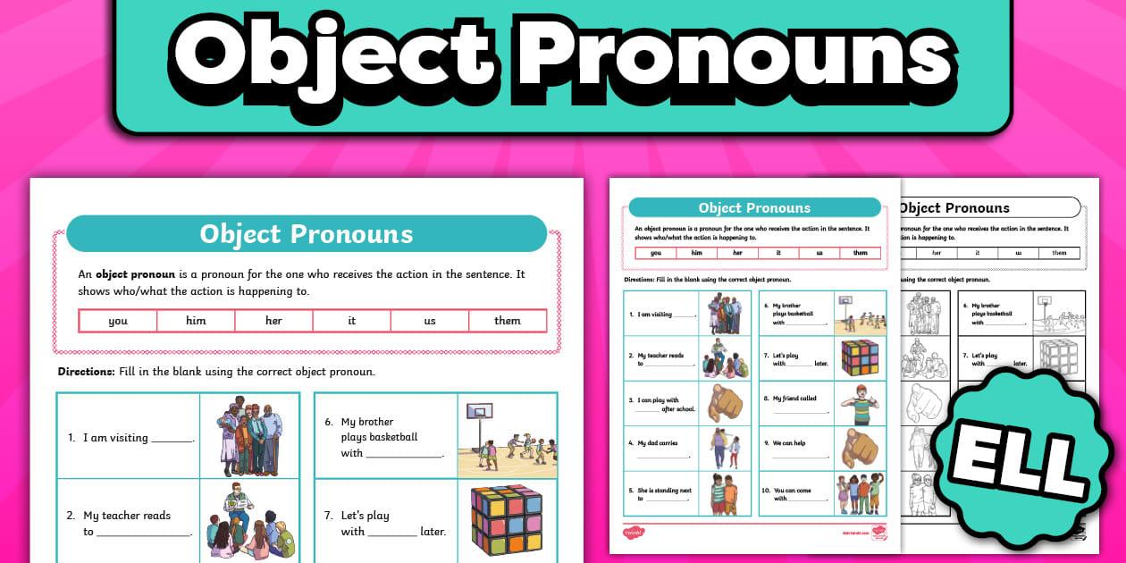 Object Pronouns Worksheet for ELL
