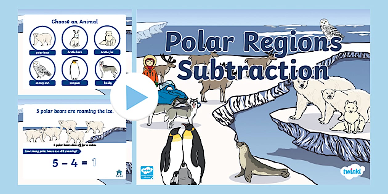 Polar Regions Themed Subtraction PowerPoint (Teacher-Made)