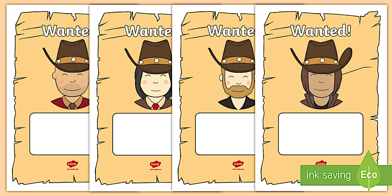 Wanted Cowboy Poster Templates (teacher made) - Twinkl