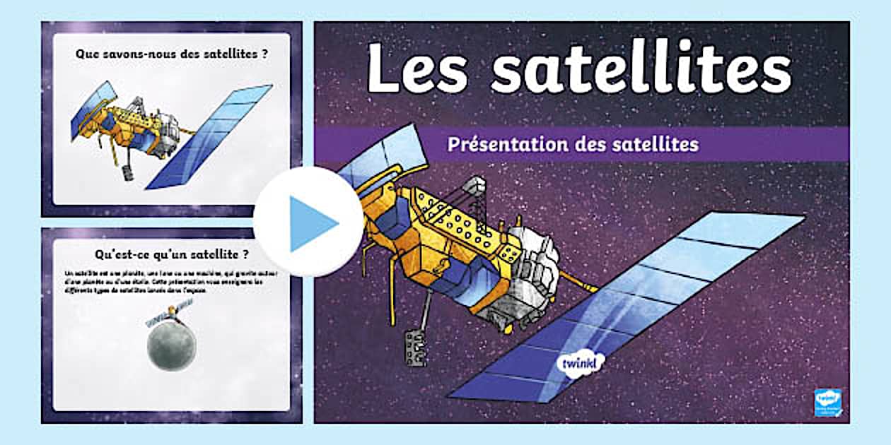 Powerpoint : Les satellites (teacher made) - Twinkl