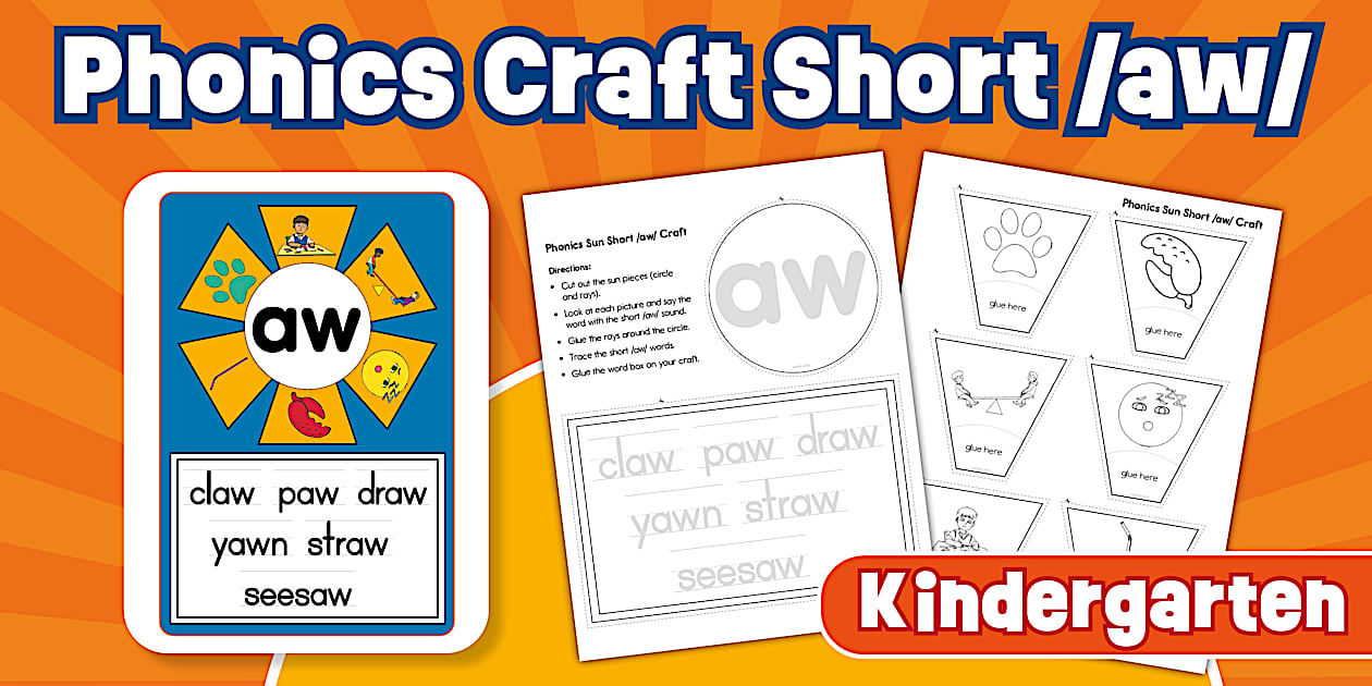 Kindergarten Phonics Sun Craft Short /aw/