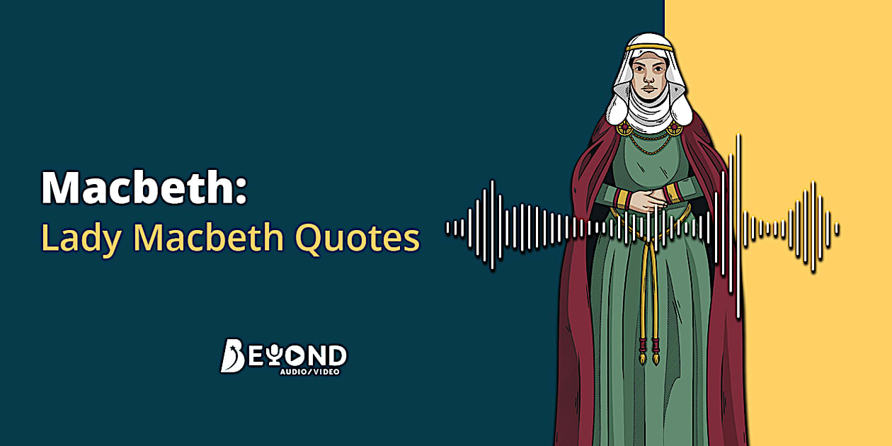 Lady Macbeth Quotes | Macbeth | 5 minute Audio Shot Podcast