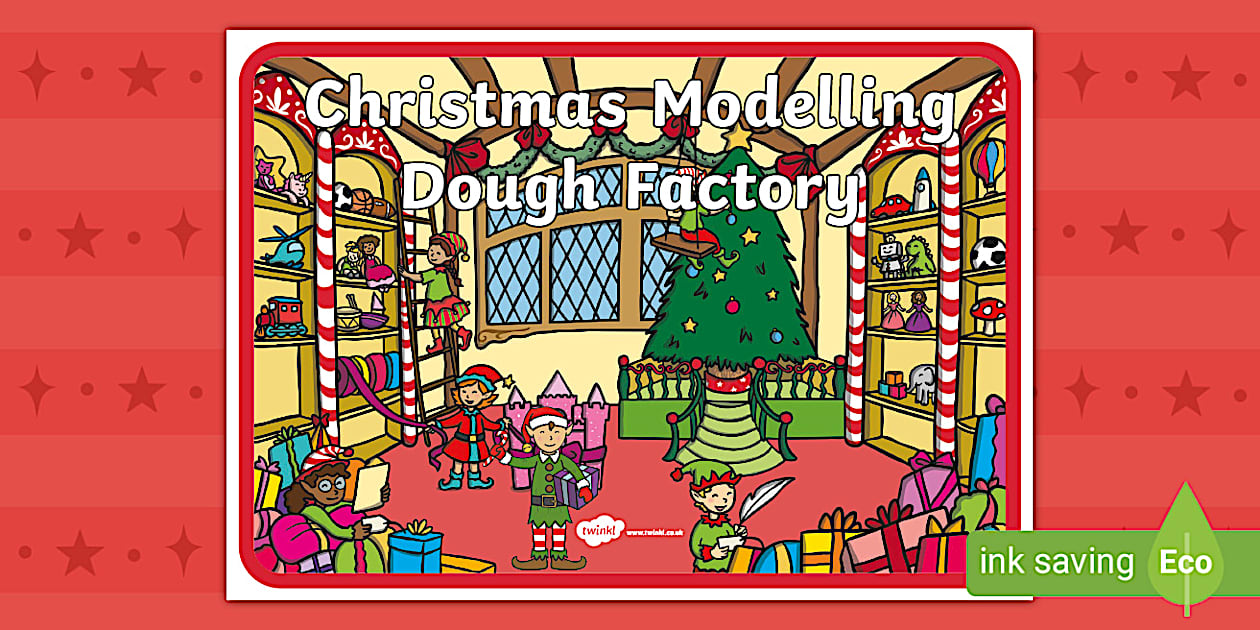 Christmas Playdough Factory Display Sign (teacher made)