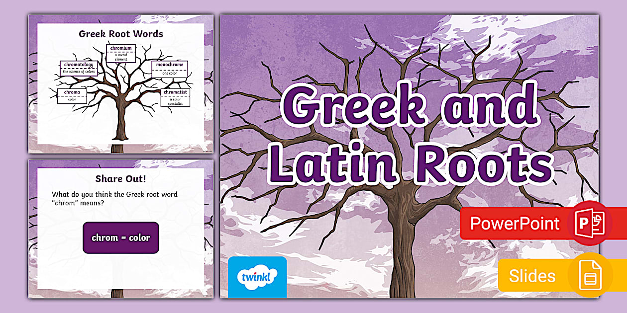 Seventh Grade Greek and Latin Roots Ppt & Google Slides