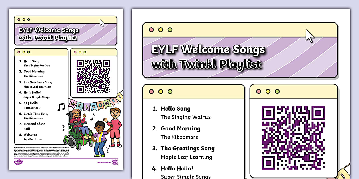 EYLF Welcome Songs with Twinkl Playlist (teacher made)
