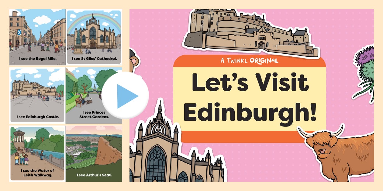 Let's Visit Edinburgh! PowerPoint (teacher made) - Twinkl