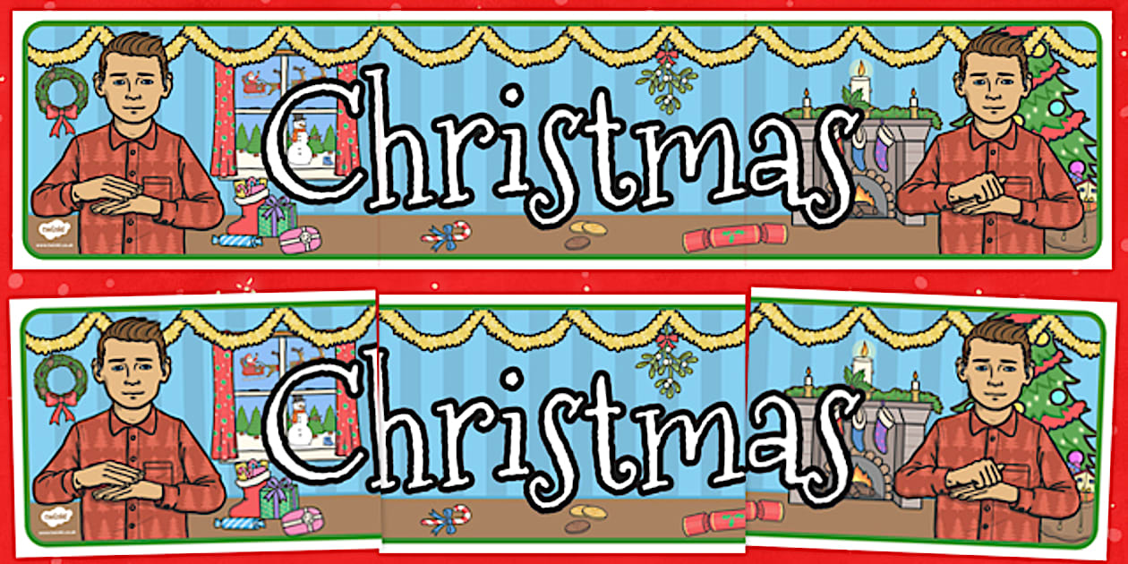 British Sign Language Christmas Display Banner - Twinkl