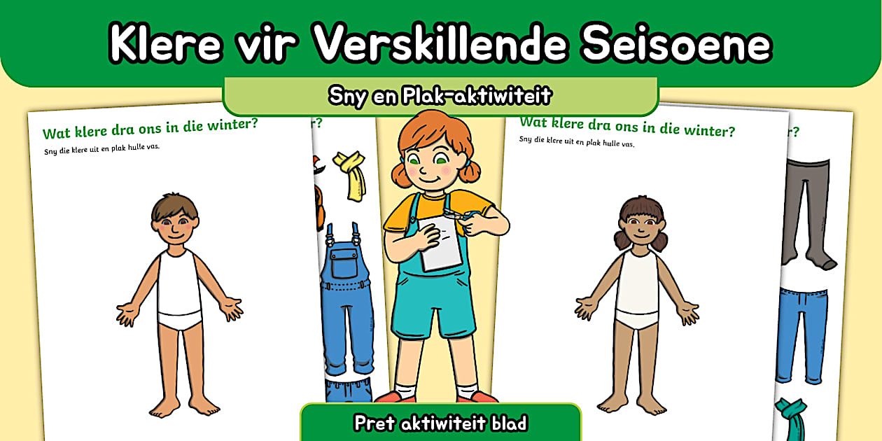* NEW * Grondslagfase Lewensvaardighede - Klere vir Verskillende Seisoene