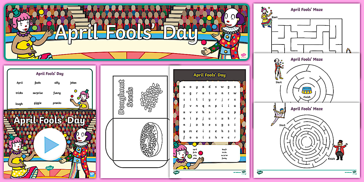 April Fools’ Activities for School Resource Pack - Twinkl