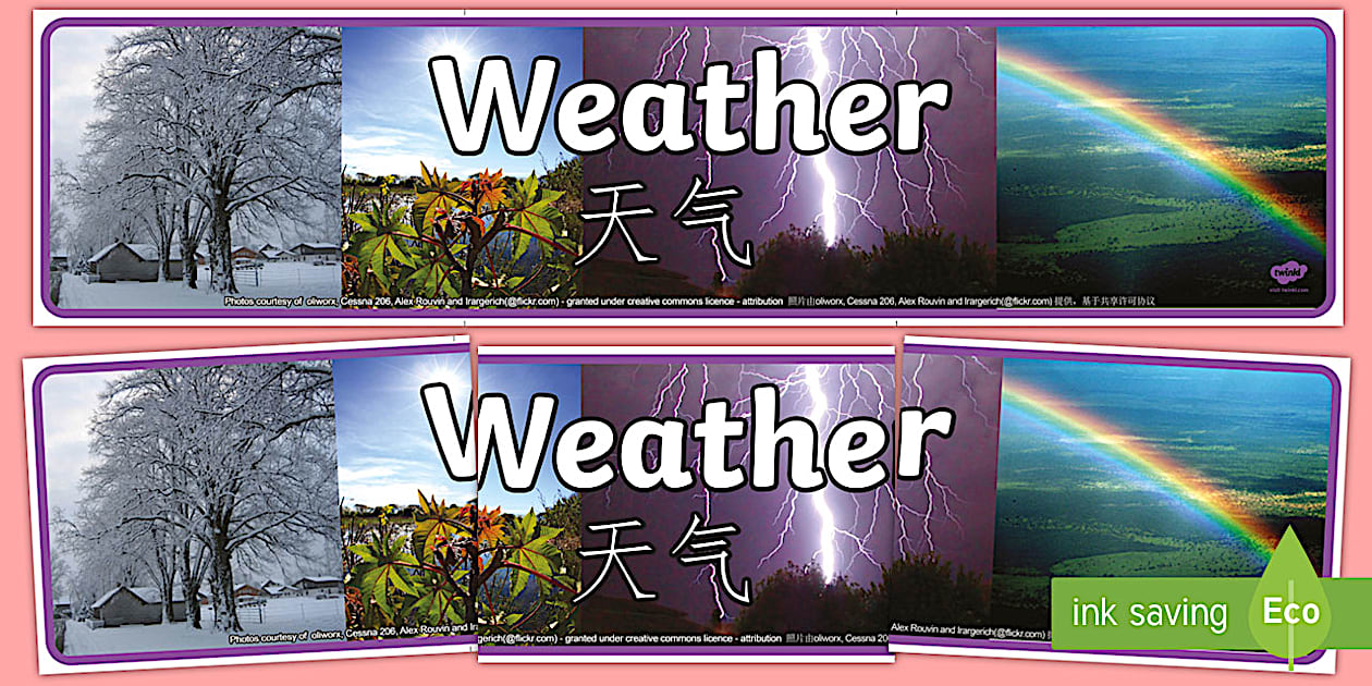 Weather Photo Display Banner - English/Mandarin Chinese - Weather Photo