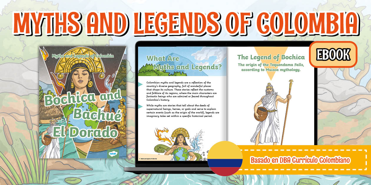 Colombian Myths and Legends eBook