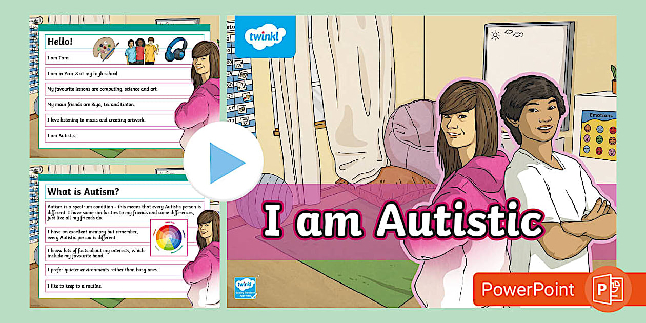 I am Autistic - PowerPoint - UAE (teacher made) - Twinkl