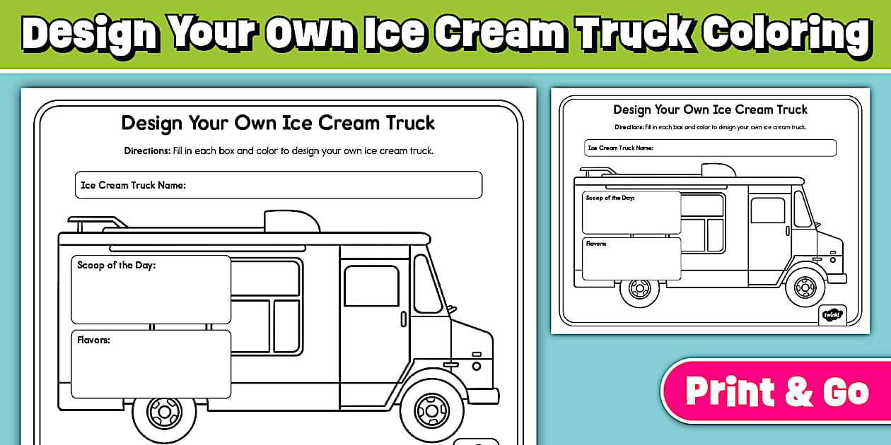 Design Your Own Ice Cream Truck Coloring Activity