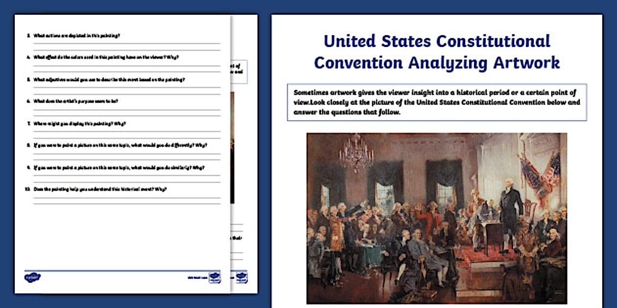 U.S. Constitutional Convention Analyzing Artwork Worksheet