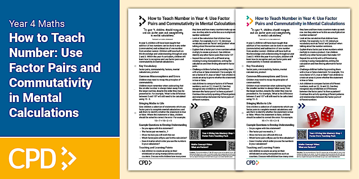 How to Teach Number in Year 4: Use Factor Pairs and Commutativity in Mental