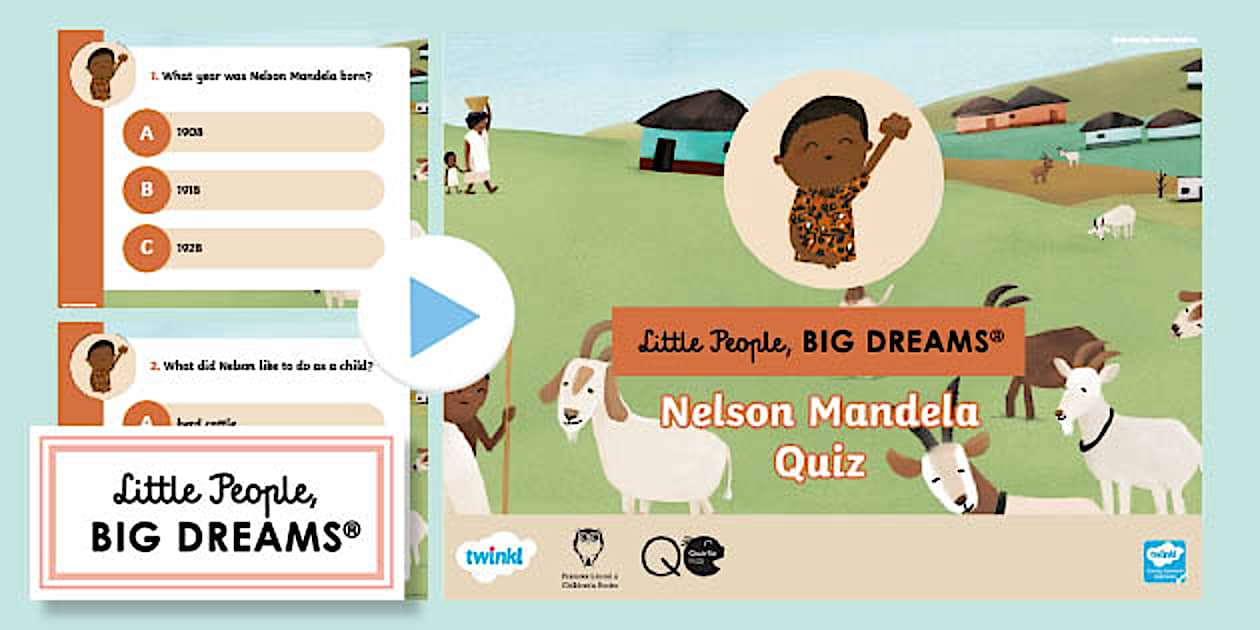 FREE! - Nelson Mandela Quiz | Little People, Big Dreams | Twinkl