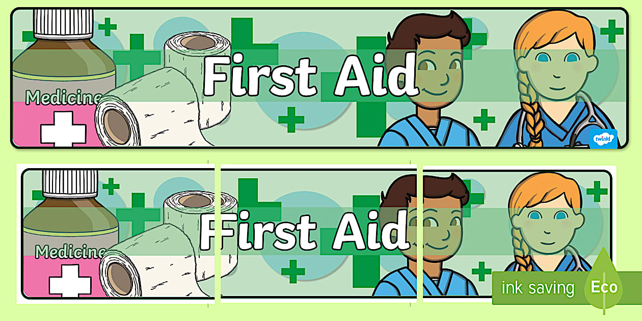 First Aid Display Banner (teacher made) - Twinkl