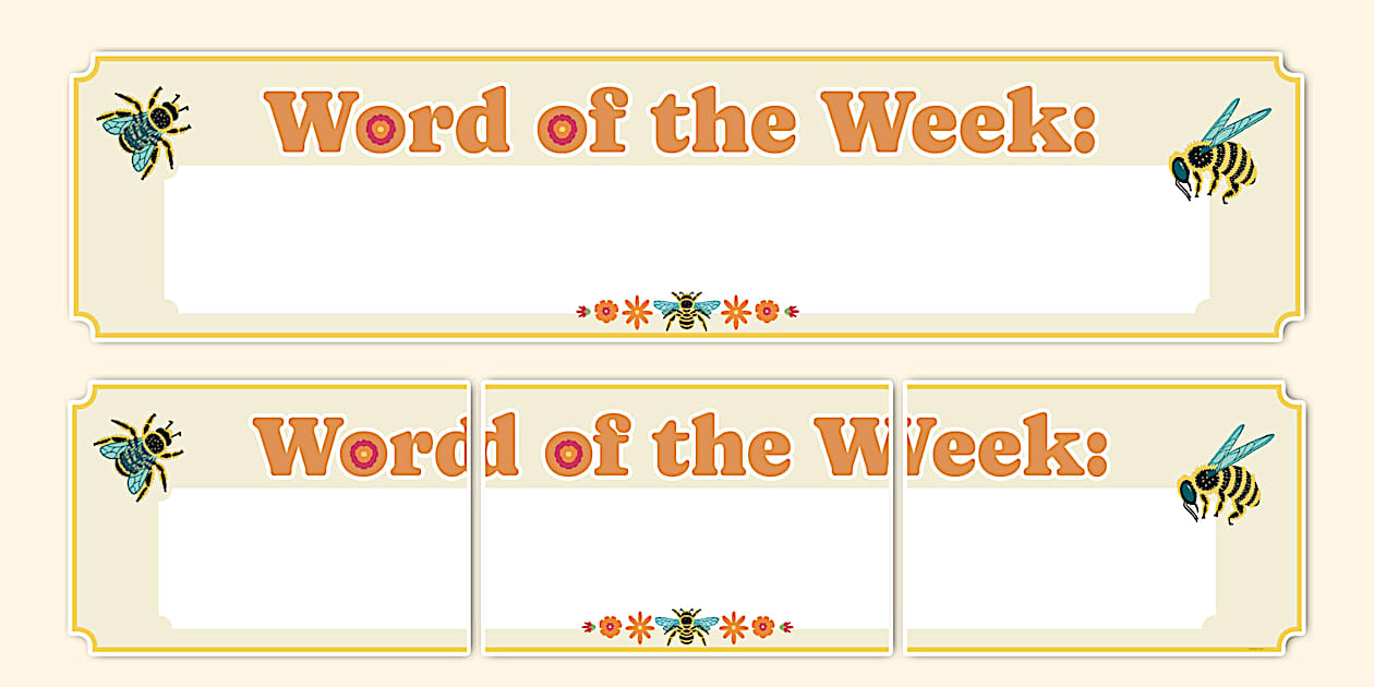 Bee-Themed Word of the Week Display Banner - Twinkl